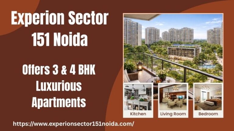 Experion Sector 151 Noida: Premium 3 & 4 BHK Residence